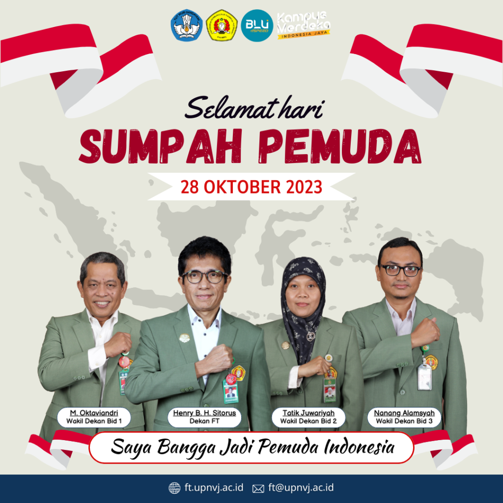 Selamat memperingati Hari Sumpah Pemuda Ke-95 - Fakultas Teknik UPN Veteran Jakarta