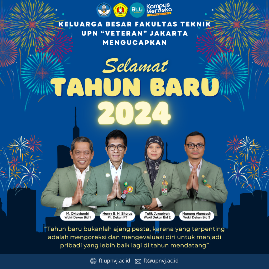 Selamat Tahun Baru 2024 - Fakultas Teknik UPN Veteran Jakarta