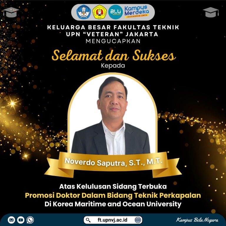 Selamat dan Sukses Kepada Noverdo Saputra atas Sidang Terbuka Promosi Doktor dalam Bidang Ilmu ...